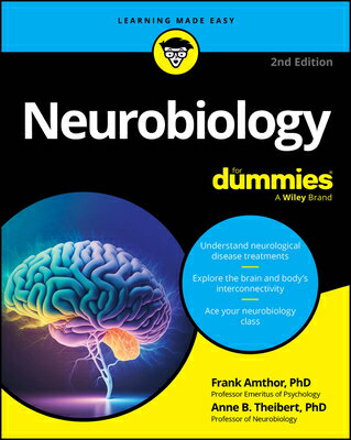 NEUROBIOLOGY FOR DUMMIES 2/E Frank Amthor Anne B. Theibert FOR DUMMIES2024 Paperback English ISBN：9781394266340 洋書 Compu...
