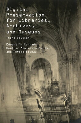 DIGITAL PRESERVATION FOR LIB A Edward M. Corrado Heather MoulaisonーSandy Teresa Soleau LIBRARIES UNLIMITED INC2026 Paper...