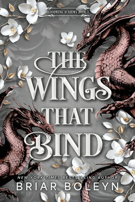 WINGS THAT BIND (STANDARD EDIT Bloodwing Academy Briar Boleyn MIRA2026 Hardcover Original English ISBN：9780778306344 洋書 ...