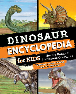 DINOSAUR ENCY FOR KIDS Blasing Cary Woodruff ROCKRIDGE PR2022 Hardcover English ISBN：9781638786344 洋書 Books for kids（児童書...