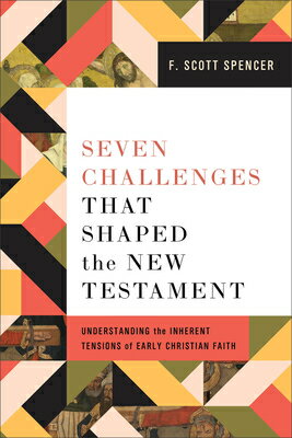 7 CHALLENGES THAT SHAPED THE N F. Scott Spencer BAKER ACADEMIC2024 Paperback English ISBN：9781540966346 洋書 Social Scienc...