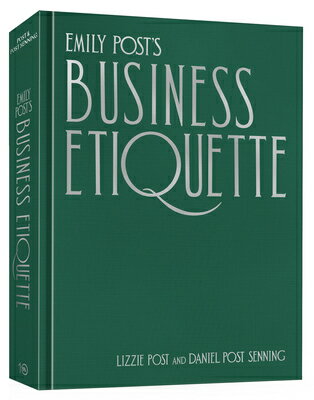 EMILY POSTS BUSINESS ETIQUETTE Lizzie Post Daniel Post Senning TEN SPEED PR2025 Hardcover English ISBN：9780593836347 洋書 ...