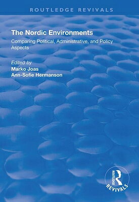 NORDIC ENVIRONMENTS Routledge Revivals Marko Joas AnnーSofie Hermanson ROUTLEDGE2020 Paperback English ISBN：9781138336353...