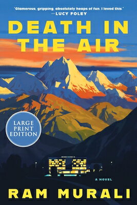 DEATH IN THE AIR ーLP Ram Murali WILLIAM MORROW2024 Paperback English ISBN：9780063386358 洋書 Fiction & Literature（小説＆文芸） F...
