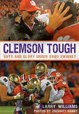CLEMSON TOUGH Sports Larry Williams HISTORY PR2016 Paperback English ISBN：9781467136358 洋書 Social Science（社会科学） History