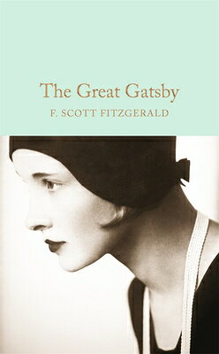 GRT GATSBY F. Scott Fitzgerald MACMILLAN COLLECTOR S LIBRARY2021 Hardcover English ISBN：9781509826360 洋書 Fiction & Liter...