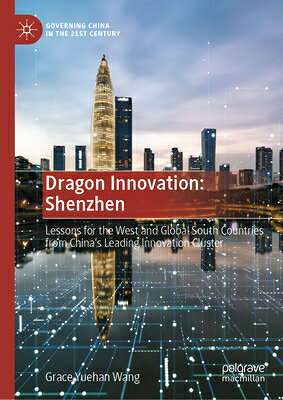 DRAGON INNOVATION SHENZHEN Governing China in the 21st Century Grace Yuehan Wang SPRINGER2026 Hardcover English ISBN：978...