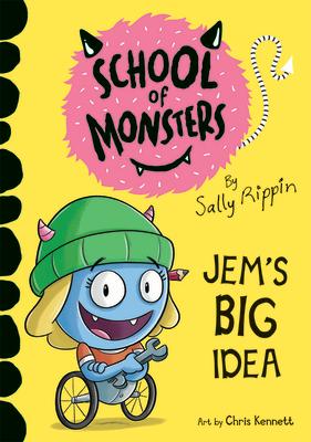 JEMS BIG IDEA School of Monsters Sally Rippin Chris Kennett EDC KANE MILLER BOOKS2023 Paperback English ISBN：97816846463...