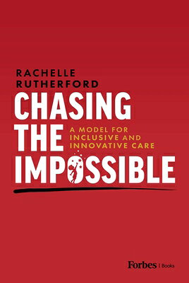 CHASING THE IMPOSSIBLE Rachelle Rutherford FORBESBOOKS2025 Paperback English ISBN：9798887506364 洋書 Social Science（社会科学） ...