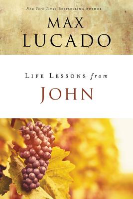 LIFE LESSONS FROM JOHN Life Lessons Max Lucado THOMAS NELSON PUB2018 Paperback English ISBN：9780310086369 洋書 Social Scie...