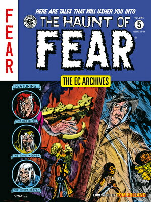 EC ARCHIVES THE HAUNT OF FEAR EC Archives Carl Wessler Otto Binder Graham Ingels DARK HORSE COMICS2025 Paperback English...