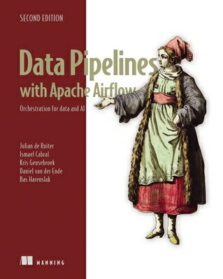 DATA PIPELINES W/APACHE AIRFLO Julian de Ruiter Ismael Cabral Kris Geusebroek MANNING PUBN2026 Paperback English ISBN：97...