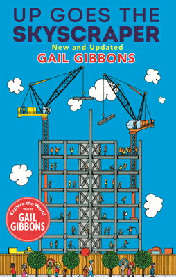 UP GOES THE SKYSCRAPER Gail Gibbons BOUND TO STAY BOUND2023 Prebound English ISBN：9798855046380 洋書 Books for kids（児童書） J...