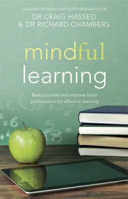 MINDFUL LEARNING UK/E Craig Hassed Richard Chambers EXISLE PUB PTY LTD2014 Paperback UK English ISBN：9781921966392 洋書 Fa...