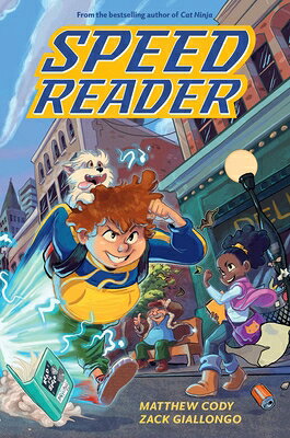 SPEED READER The Speed Reader Matthew Cody Zack Giallongo ANDREWS & MCMEEL2026 Paperback English ISBN：9781524886394 洋書 B...