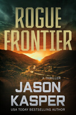 ROGUE FRONTIER Shadow Strike Jason Kasper SEVERN RIVER PUB2025 Paperback English ISBN：9781648756399 洋書 Fiction & Literat...