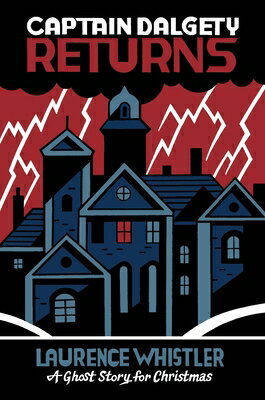 CAPTAIN DALGETY RETURNS Seth's Christmas Ghost Stories Laurence Whistler Seth BIBLIOASIS2024 Paperback English ISBN：9781...