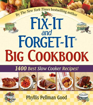 FIXーIT & FORGETーIT BIG CKBK FixーIt and EnjoyーIt! Phyllis Good GOOD BOOKS2008 Hardcover English ISBN：9781561486403 洋書 Fam...