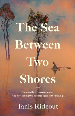 SEA BETWEEN 2 SHORES Tanis Rideout MCCLELLAND & STEWART2023 Paperback English ISBN：9780771076404 洋書 Fiction & Literature...