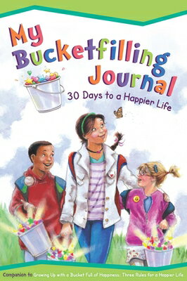 MY BUCKETFILLING JOURNAL SECON Carol McCloud Penny Weber LYRIC & STONE PUB2017 Paperback Second Edition, English ISBN：97...