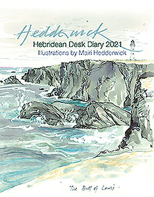 HEBRIDEAN DESK DIARY 2021 Mairi Hedderwick Mairi Hedderwick BIRLINN2020 Hardcover English ISBN：9781780276410 洋書 NonーClas...