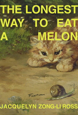 LONGEST WAY TO EAT A MELON Jacquelyn ZongーLi Ross SARABANDE BOOKS2025 Paperback English ISBN：9781956046410 洋書 Fiction & ...