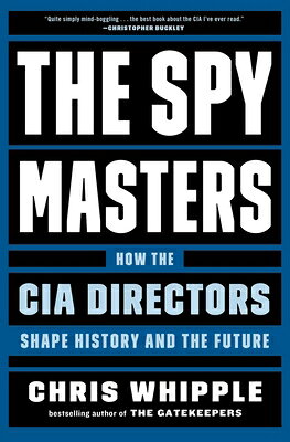 SPYMASTERS Chris Whipple SCRIBNER BOOKS CO2021 Paperback English ISBN：9781982106416 洋書 Fiction & Literature（小説＆文芸） Biogr...