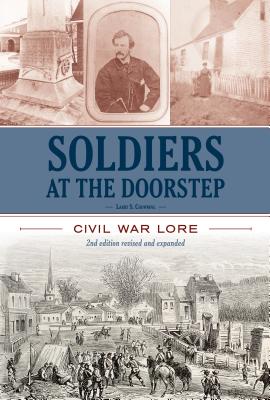 SOLDIERS AT THE DOORSTEP REVIS Larry S. Chowning SCHIFFER PUB LTD2016 Hardcover Revised and Exp English ISBN：97808703364...