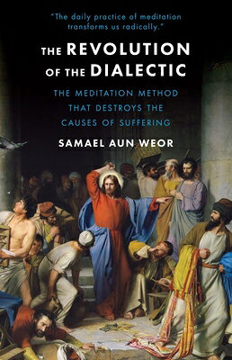REVOLUTION OF THE DIALECTIC ES Samuel Aun Weor GLORIAN PUB2010 Paperback English ISBN：9781934206423 洋書 Social Science（社会...