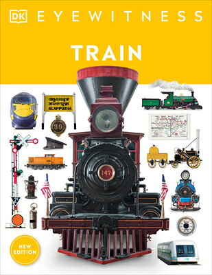 EYEWITNESS TRAIN DK Eyewitness DK DK PUB2022 Paperback English ISBN：9780744056426 洋書 Books for kids（児童書） Juvenile Nonfic...