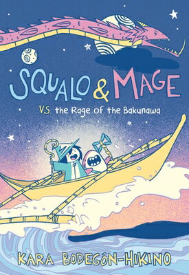 SQUALO & MAGE VS THE RAGE OF T Squalo & Mage Kara BodegnーHikino Kara BodegnーHikino HARPERCOLLINS2026 Paperback English I...