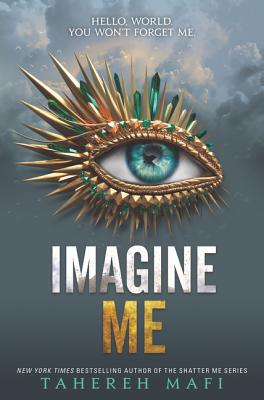 IMAGINE ME Shatter Me: E Tahereh Mafi HARPERCOLLINS2020 Hardcover English ISBN：9780062676429 洋書 NonーClassifiable（その他）