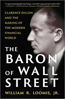 BARON OF WALL STREET ORIGINAL/ William R. Loomis Jr HANOVER SQUARE2025 Hardcover Original English ISBN：9781335016430 洋書 ...