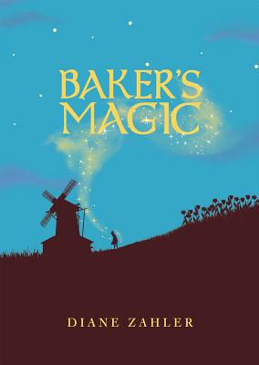 BAKERS MAGIC MiddleーGrade Novels Diane Zahler CAPSTONE YOUNG READERS2017 Paperback English ISBN：9781623706432 洋書 Books f...