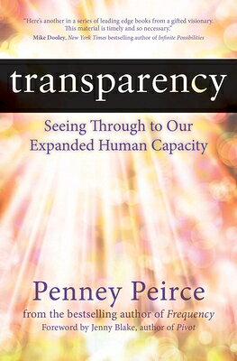 TRANSPARENCY Transformation Penney Peirce ATRIA2025 Paperback English ISBN：9781582706436 洋書 Social Science（社会科学） Body, M...