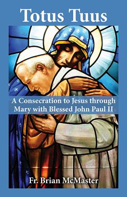 TOTUS TUUS Fr Brian McMaster OUR SUNDAY VISITOR2013 Paperback English ISBN：9781612786438 洋書 Social Science（社会科学） Religion