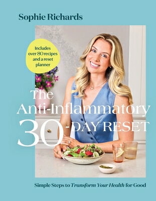 ANTIーINFLAMMATORY 30ーDAY RESET Sophie Richards HARVEST PUBN2026 Hardcover English ISBN：9780063496439 洋書 Family life & Co...