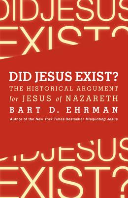 DID JESUS EXIST Bart D. Ehrman HARPER ONE2013 Paperback English ISBN：9780062206442 洋書 Social Science（社会科学） Religion