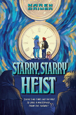 STARRY STARRY HEIST Karen Briner HOLIDAY HOUSE INC2025 Hardcover English ISBN：9780823456444 洋書 Books for kids（児童書） Juven...