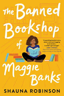 BANNED BOOKSHOP OF MAGGIE BANK Shauna Robinson SOURCEBOOKS INC2022 Paperback English ISBN：9781728246444 洋書 Fiction & Lit...