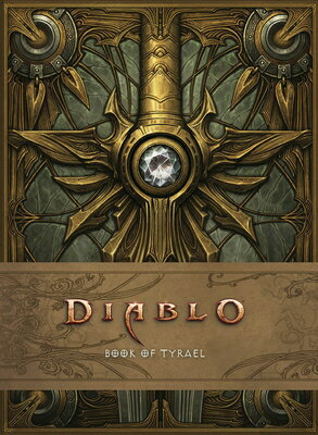 DIABLO BK OF TYRAEL Diablo Character Tome Blizzard Entertainment BLIZZARD ENTERTAINMENT2024 Hardcover English ISBN：97819...