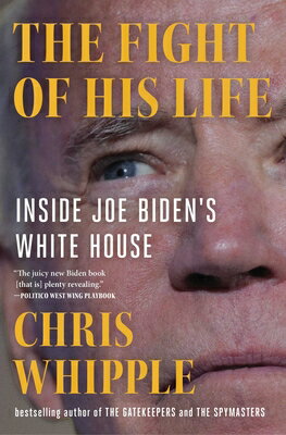 FIGHT OF HIS LIFE Chris Whipple SCRIBNER BOOKS CO2023 Paperback English ISBN：9781982106447 洋書 Fiction & Literature（小説＆文芸...