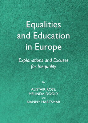 EQUALITIES & EDUCATION IN EURO Melinda Dooly Nanny Hartsmar Alistair Ross CAMBRIDGE SCHOLARS PUB2012 Hardcover English I...