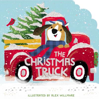 CHRISTMAS TRUCK Alex Willmore Thomas Nelson THOMAS NELSON PUB2019 Board　Books English ISBN：9781400216451 洋書 Books for ki...