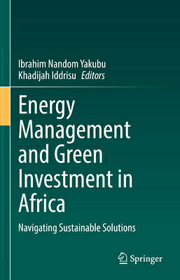 ENERGY MGMT & GREEN INVESTMENT Ibrahim Nandom Yakubu Khadijah Iddrisu SPRINGER NATURE2026 Hardcover English ISBN：9783032...