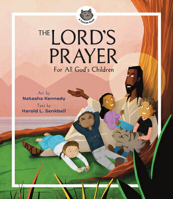 LORDS PRAYER Fat Cat Book Harold L. Senkbeil Natasha Kennedy LEXHAM PR2022 Hardcover English ISBN：9781683596455 洋書 Books...