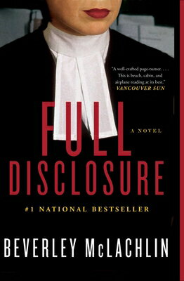 FULL DISCLOSURE A Jilly Truitt Novel Beverley McLachlin SIMON & SCHUSTER2019 Paperback English ISBN：9781982116460 洋書 Fic...