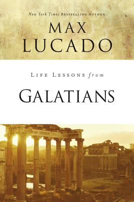 LIFE LESSONS FROM GALATIANS Life Lessons Max Lucado THOMAS NELSON PUB2018 Paperback English ISBN：9780310086468 洋書 Social...