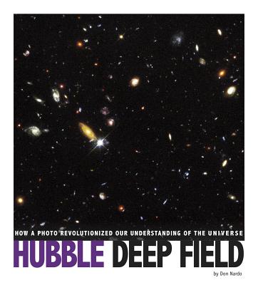 HUBBLE DEEP FIELD Captured Science History Don Nardo COMPASS POINT BOOKS2017 Paperback English ISBN：9780756556471 洋書 Boo...