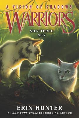 WARRIORS SHATTERED SKY Warriors: A Vision of Shadows Erin Hunter HARPERCOLLINS2018 Paperback English ISBN：9780062386472 ...